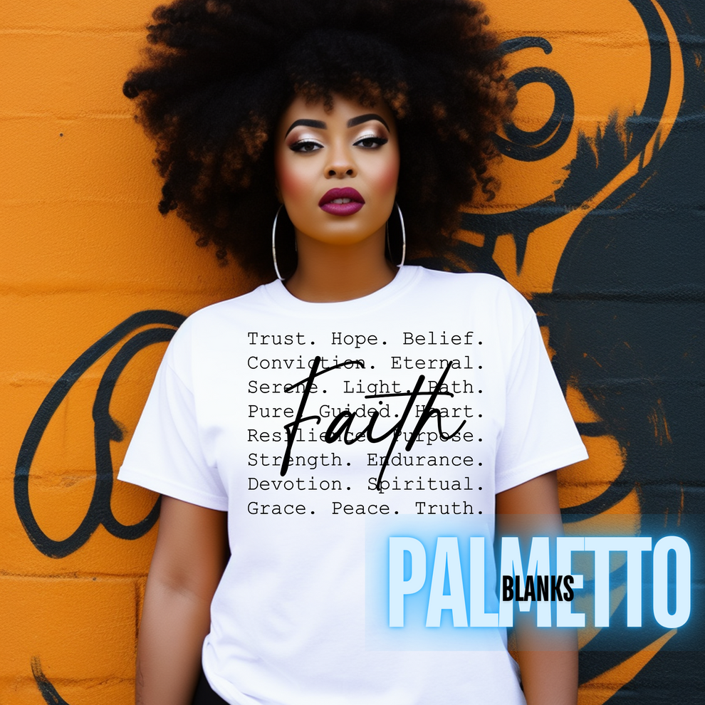Faith - Screen Print Transfer – Palmetto Blanks